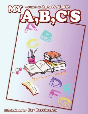 My A, B, C's by Annette Smith (English) Paperback Book | eBay