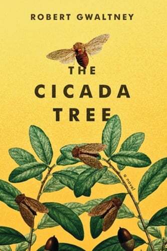The Cicada Tree by Robert Gwaltney: Used 9781952439247| eBay