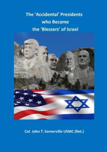 The Accidental Presidents who Became the Blessers of Israel - GOOD | eBay