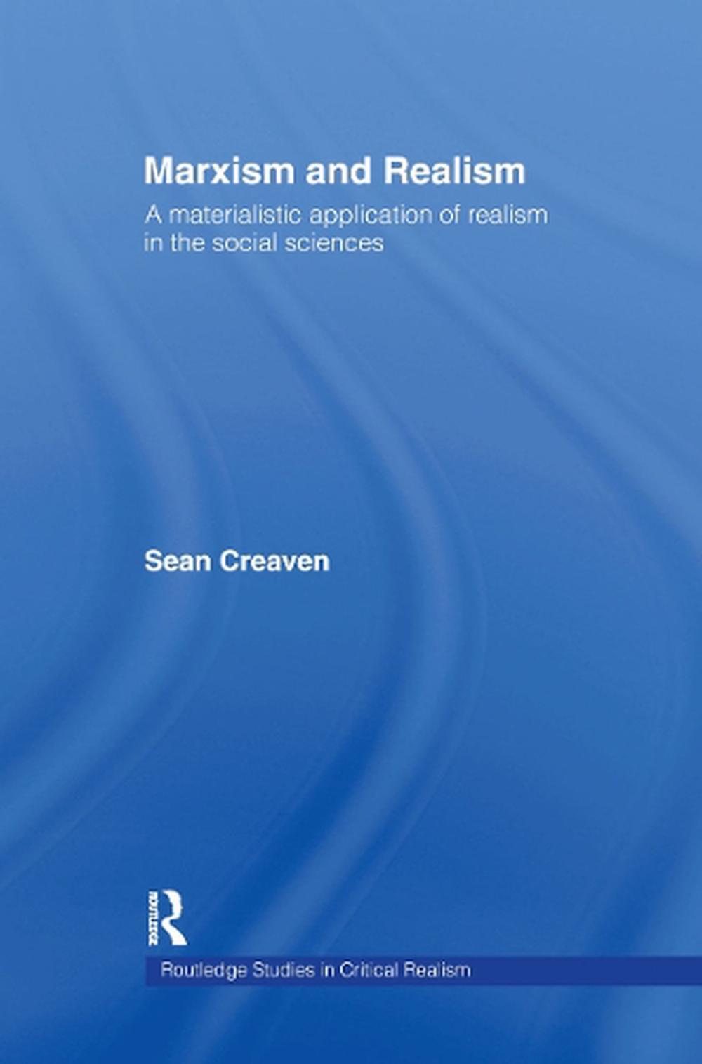 Marxism and Realism: A Materialistic Application of Realism in the ...