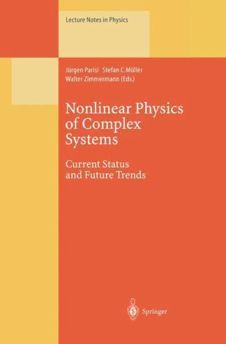 Lecture Notes in Physics Ser.: Nonlinear Physics of Complex Systems ...
