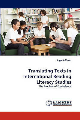 Translating Texts in International Reading Literacy Studies by Inga ...