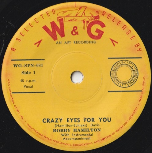 BOBBY HAMILTON 45: CRAZY EYES FOR YOU/WHILE WALKING TO AUSSIE W&G 681 M ...