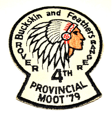 4th PROVINCIAL MOOT ‘79 Rover Buckskin & Feathers Ranger Scout EVENT ...