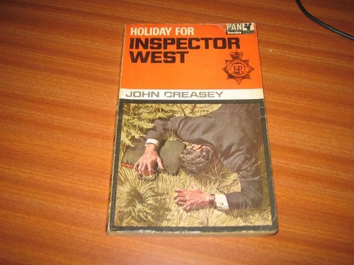 HOLIDAY FOR INSPECTOR WEST BY JOHN CREASEY INSPECTOR ROGER WEST CRIME ...