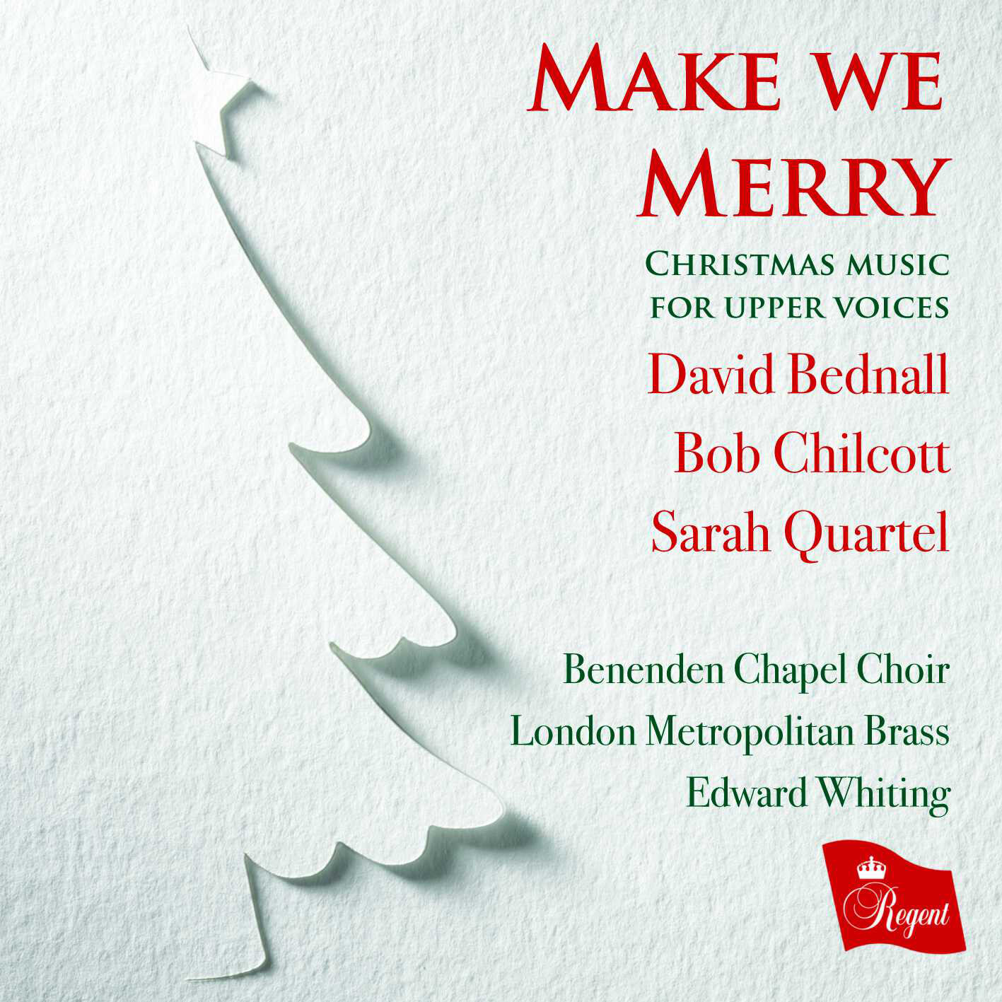 David Bednall Make We Merry: Christmas Music for Upper Voices (CD) (UK ...
