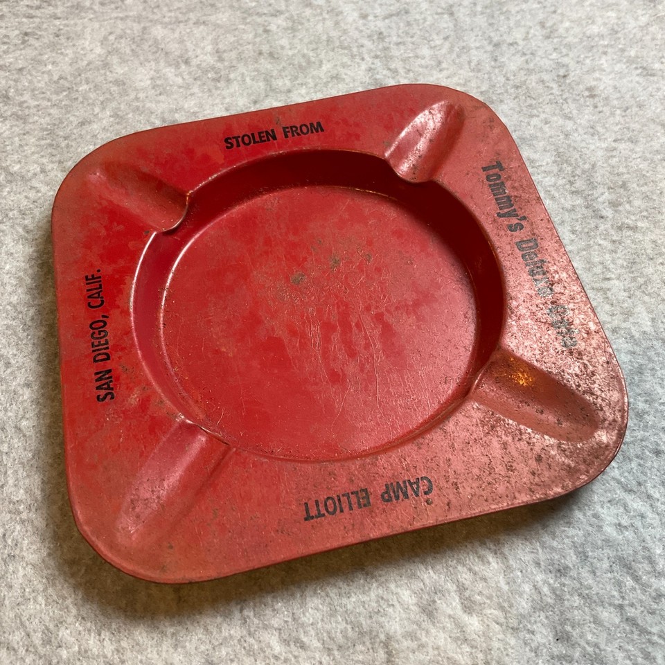 Rare VTG 1940's Ashtray Tommy's Deluxe Cafe "Stolen From Camp Elliott ...