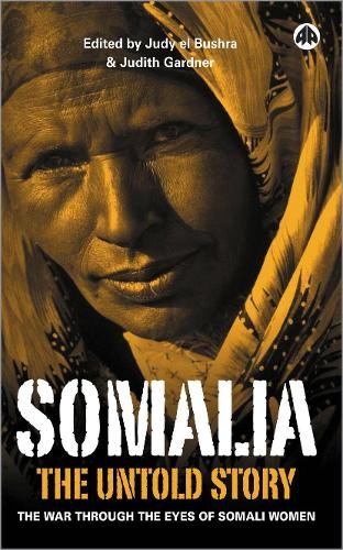 Judith Gardner Somalia - the Untold Story (Paperback) (UK IMPORT ...
