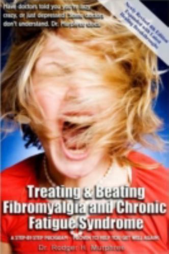 Treating and Beating Fibromyalgi by Rodger Murphree (2008, Trade ...