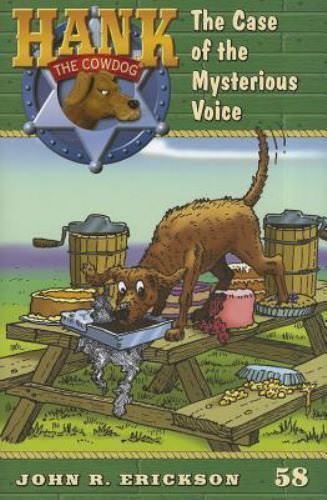 The Case of the Mysterious Voice (Hank the Cowdog) by John R. Erickson ...