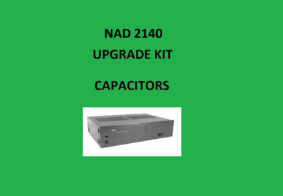 Power Amplifier NAD 2140 Repair KIT - all capacitors | eBay UK