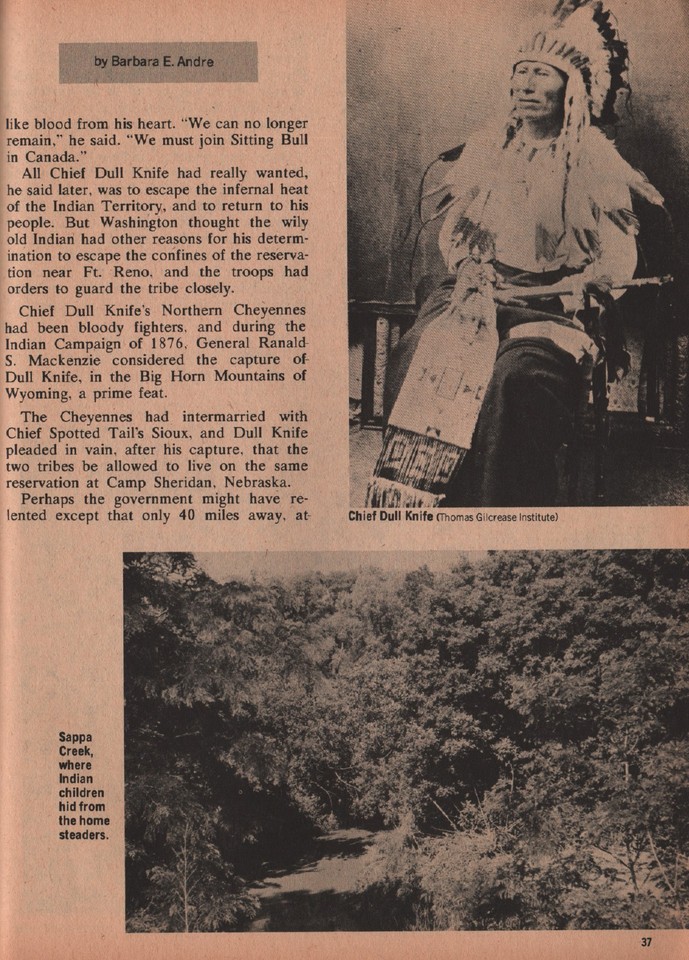 Cheyenne Chief Dull Knife Long March to Canada+ Old Crow, Little Wolf ...