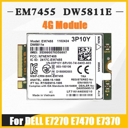 EM7455 DW5811E Module 4G 3P10Y CAT6 pour E7270 E7470 E7370 E5570 E5470 ...