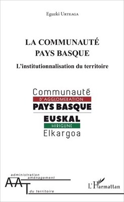 La communauté pays basque: L'institutionnalisation du territoire | eBay