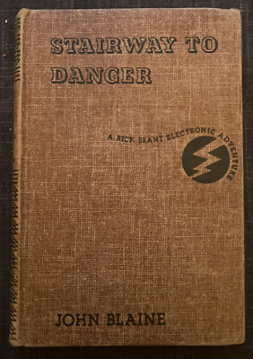1952, Stairway to Danger by John Blaine, HB, A RICK BRANT SCIENCE ...