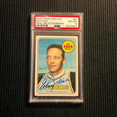 2018 TOPPS HERITAGE ROY FACE *REAL ONE AUTO AUTOGRAPH PSA 10 GEM MINT ...