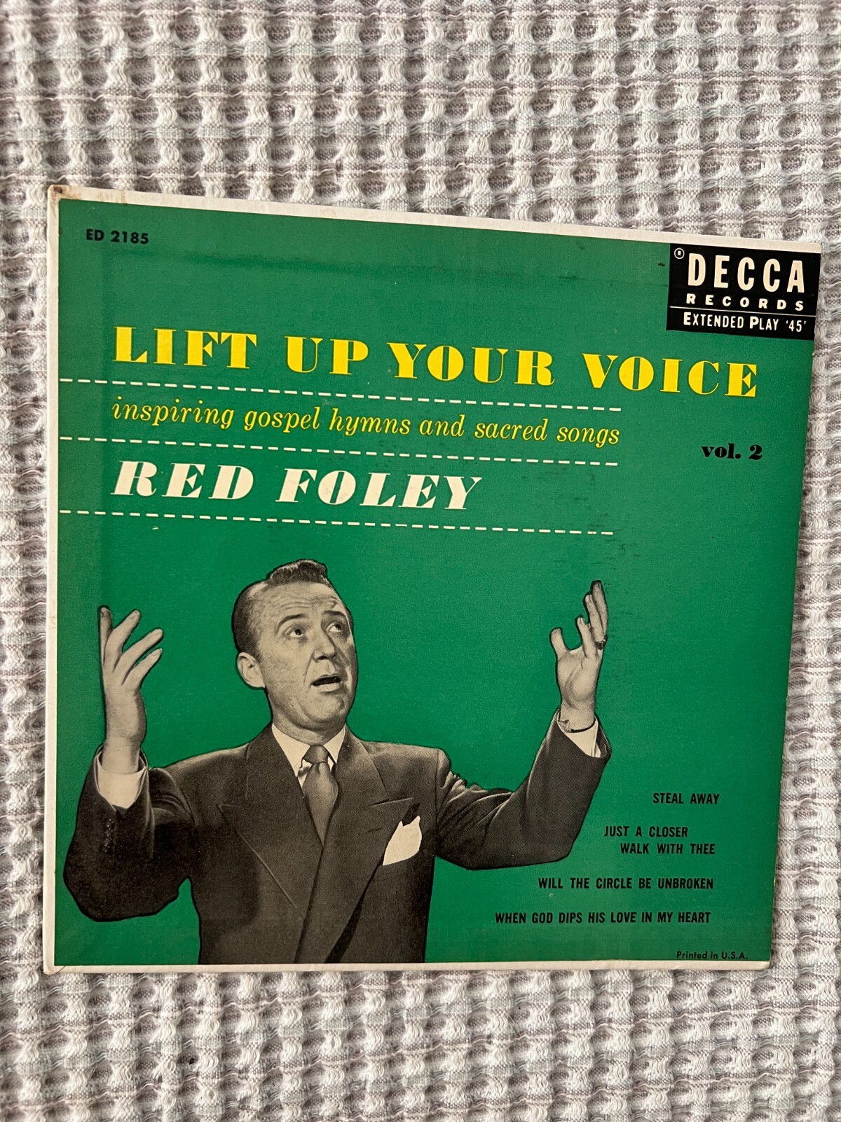Red Foley - Lift Up Your Voice Vol. 2 - 45 EP w/4 Tracks Decca ED-2185 ...