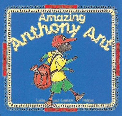 Amazing Anthony Ant, Philpot, Lorna | eBay Australia