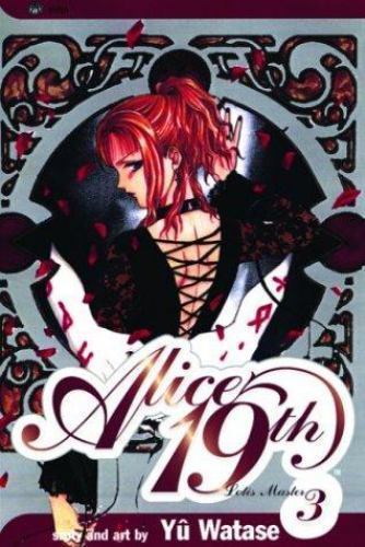 Alice 19th Ser.: Alice 19th, Vol. 3 by Yuu Watase (2004, Trade ...