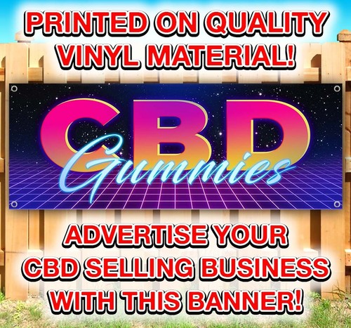 CBD Gummies Advertising Vinyl Banner Flag Sign Many Sizes Available USA ...