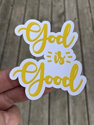 God is Good Sticker Laptop Sticker Water Bottle Sticker, Phone Sticker ...