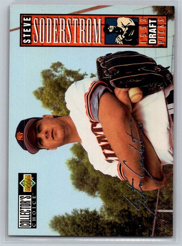 💎1994 Collector's Choice Silver Signature #24 Steve Soderstrom - Giants ...