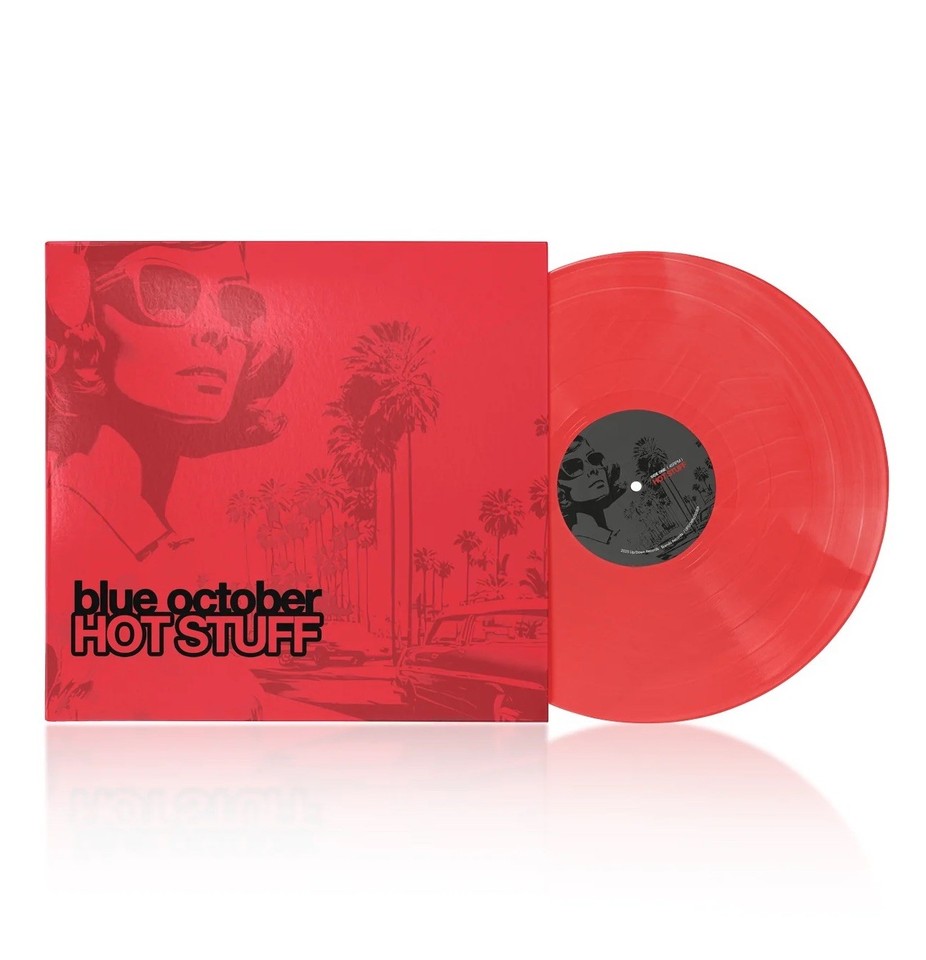 TOUR EXCLUSIVE Blue October Hot Stuff / Everything We Lost In The Fire ...