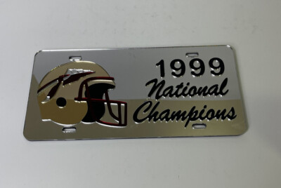 Florida State Seminoles FSU License Plate National Champions 1999. Rare ...
