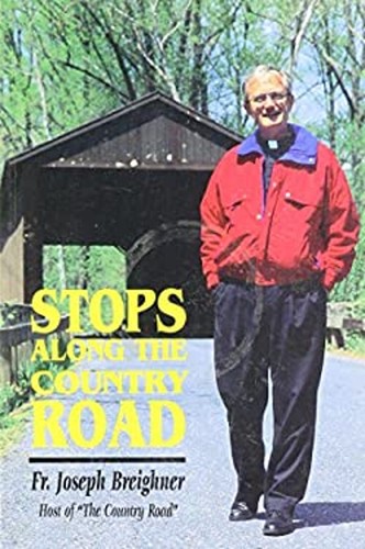 Stops along the Country Road Paperback Joseph Breighner 9781885938039| eBay