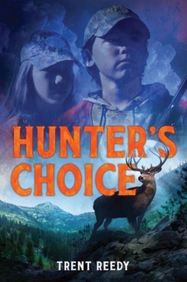 Hunter's Choice by Trent Reedy (English) Hardcover Book 9781324011378| eBay