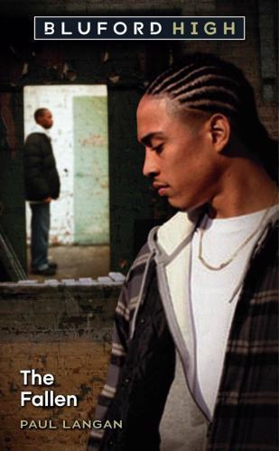 Bluford High Ser.: The Fallen by Paul Langan (2012, Trade Paperback ...