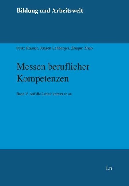 Messen Beruflicher Kompetenzen von Felix Rauner (2016, Taschenbuch ...