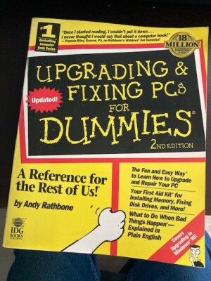 Upgrading and Fixing PCs for Dummies by Andy Rathbone (1995, Trade ...