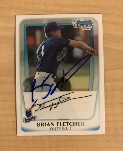 BRIAN FLETCHER KANSAS CITY ROYALS SIGNED 2011 BOWMAN CHROME CARD # ...