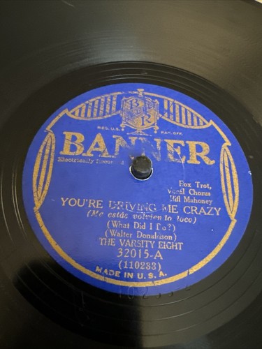 Banner 78 RPM Varsity Eight / Elliott Jacoby - You’re Driving Me Crazy ...