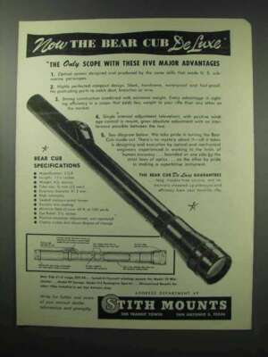 1947 Stith Bear Cub De Luxe Scope Ad - Advantages | eBay