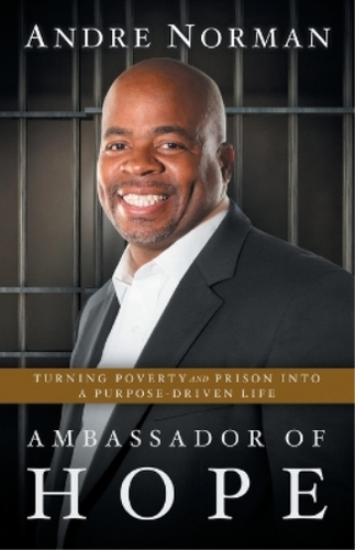 Andre Norman Ambassador of Hope (Poche) 9781544507217 | eBay