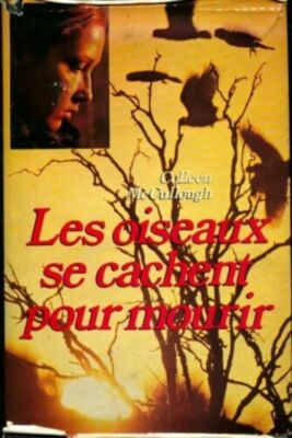 The Birds It Hide for Die Mccullough Colleen France Hobbies | eBay