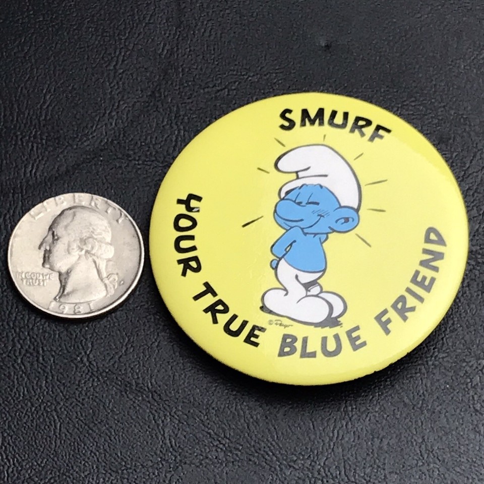 Smurf Your True Blue Friend Vintage 70s Pin Button Pinback | eBay