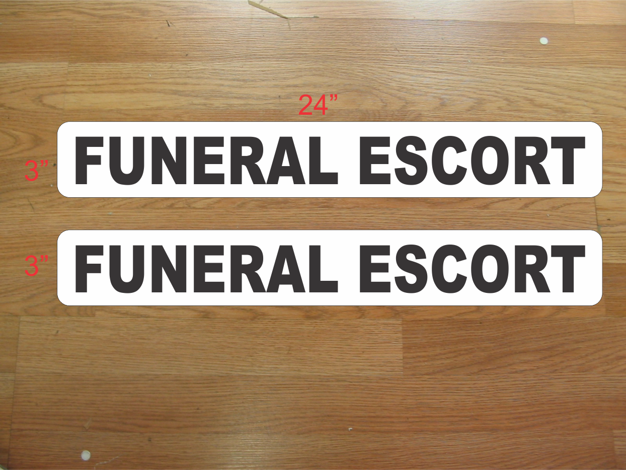 FUNERAL ESCORT 3"x24" Magnetic Vehicle Signs to fit Van Car Truck or ...