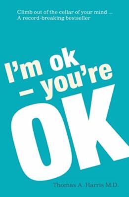 I'm Ok, You're Ok Book | eBay UK