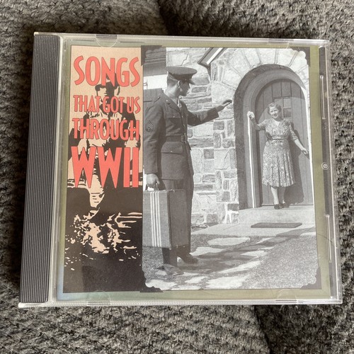 Songs That Got Us Through World War 2 WWII (CD, 1990 Rhino) Tested ...