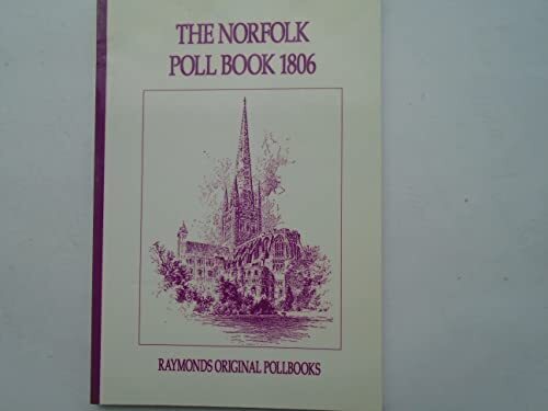 The Norfolk Poll Book (Raymonds' Original Pollbooks) Paperback ...