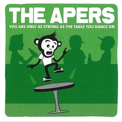 The Apers You Are Only As Strong As the Tables You Dance on (CD) (UK ...