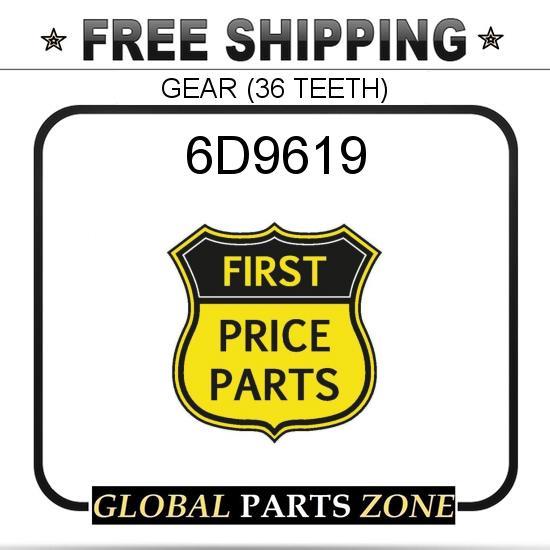 6D9619 - GEAR (36 TEETH) fit CATERPILLAR (CAT) | eBay