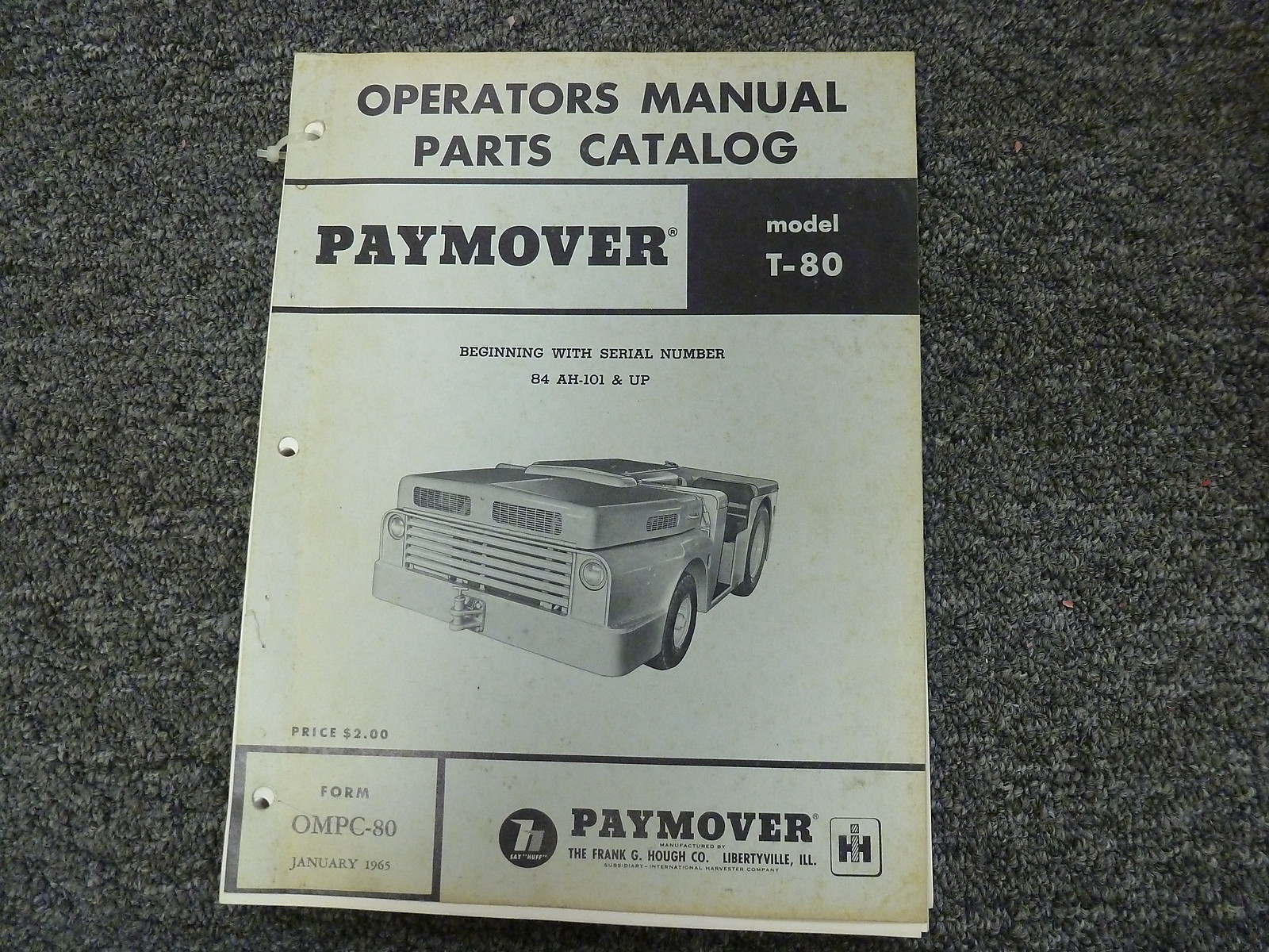 International Hough T80 Paymover Tug Parts Catalog & Owner Operator ...