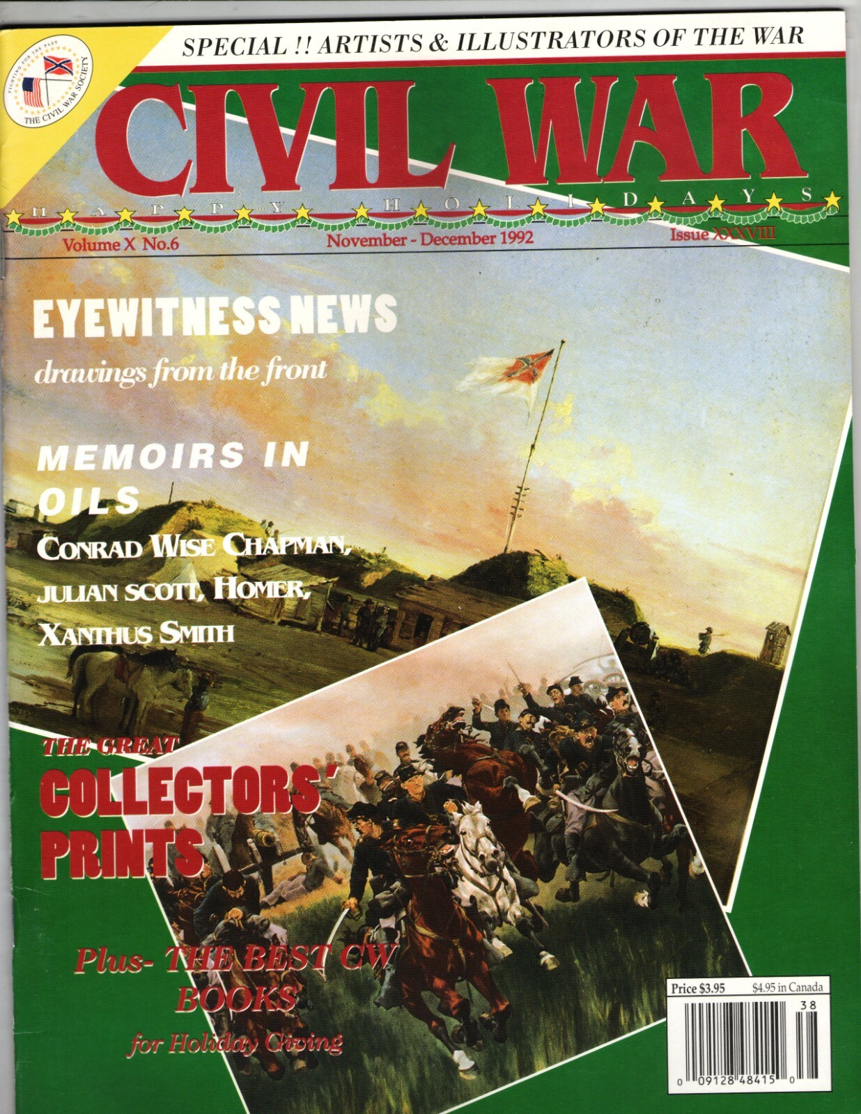 Civil War: The Magazine of the Civil War Society November-December 1992 ...