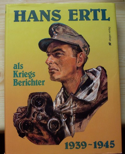 HANS ERTL Als Kriegsberichter 1939-45 Gebirgsjäger Gebirgstruppe ...