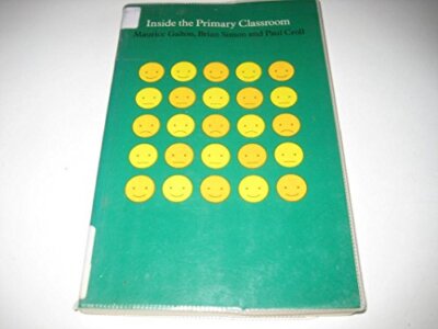 Inside the Primary Classroom (Oracle S.) by Croll, Paul Paperback ...