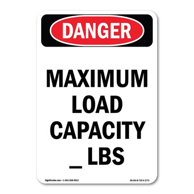 Maximum Load Capacity____ Lbs ANSI Danger Sign Metal Plastic Decal | eBay